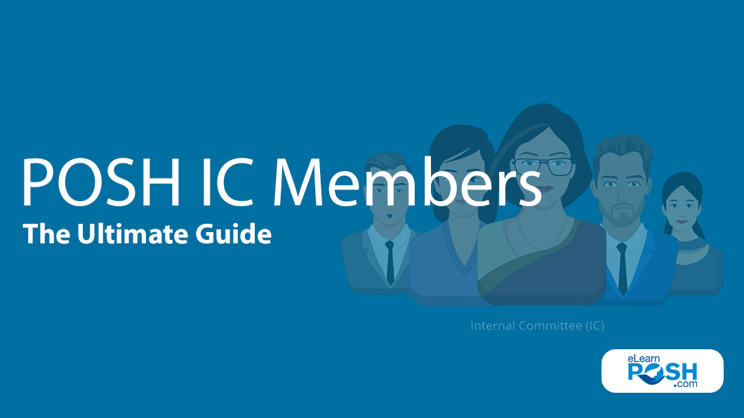 Ultimate POSH Guide for IC Members - eLearnPOSH