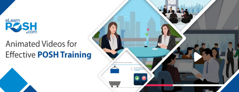 Animated Videos for Effective POSH Training