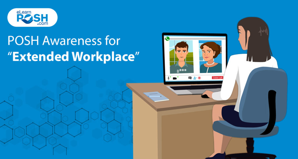 POSH Awareness for “Extended Workplace” eLearnPOSH