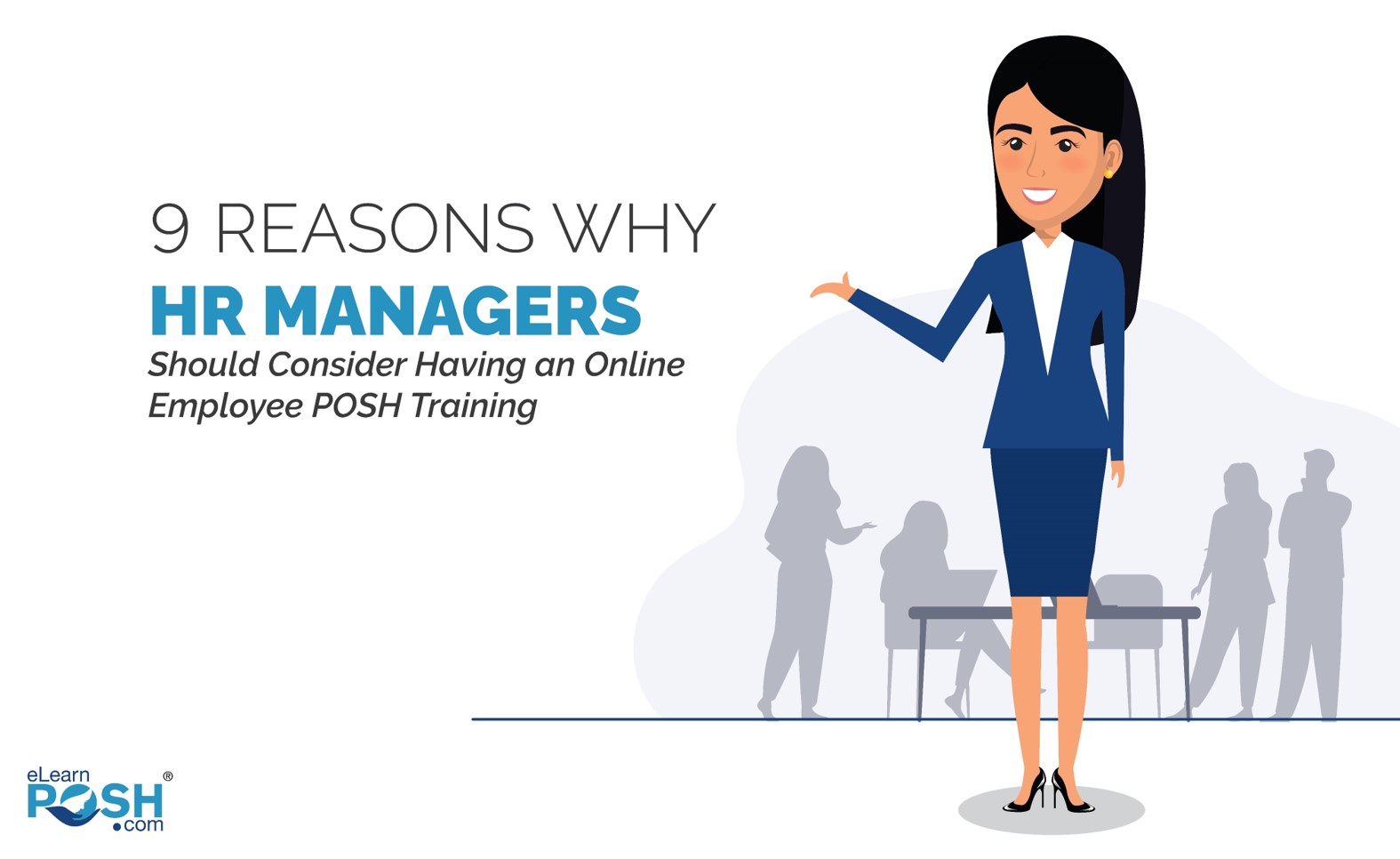 9 Reasons for HR Managers to Consider Online POSH Training