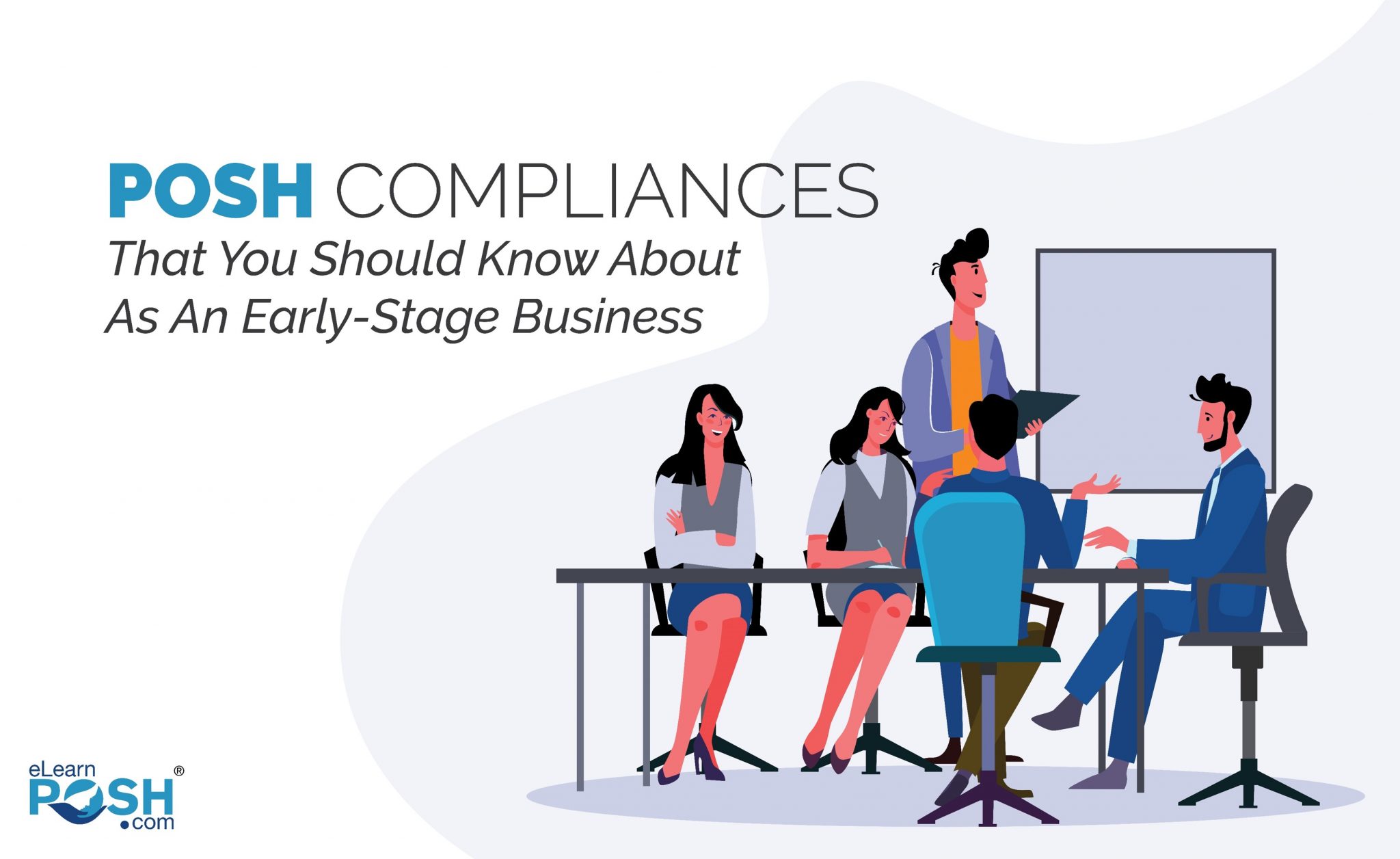 7 Steps Towards POSH Compliance for an Early-Stage Business